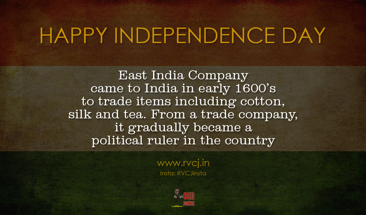 18 Facts That Every Indian Should Know About Independence Day - RVCJ Media