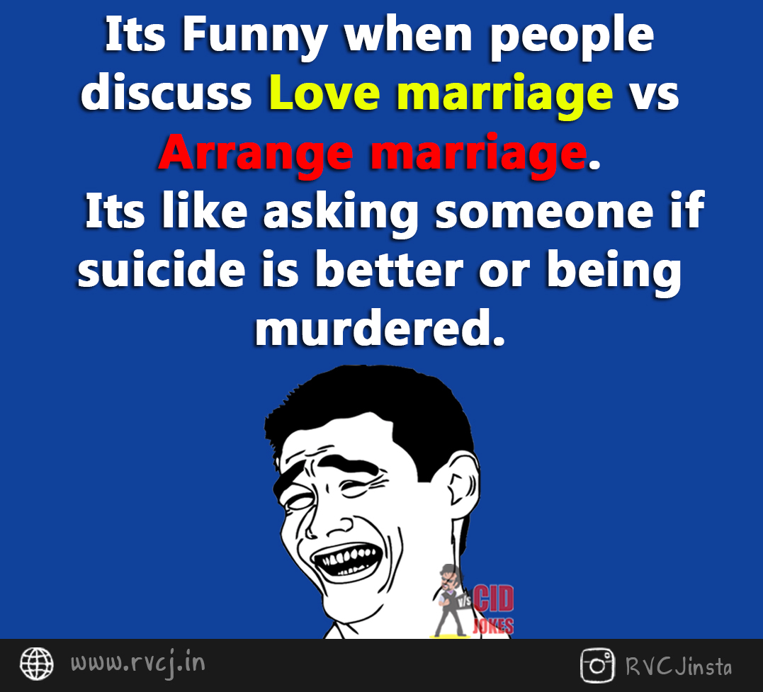 10 Love Vs Arrange Marriage Memes That Will Help You In Taking A ...