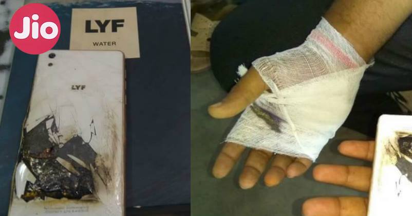Reliance Jio's LYF Smartphone Explodes In User's Hands & Causes Burns ... Reliance Jio's LYF Smartphone Explodes In User's Hands & Causes Burns ...