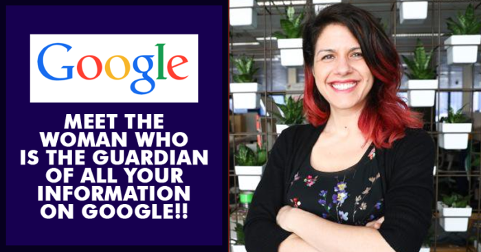 This Woman Is Behind The Safety Of Google! Meet Google’s Security ...