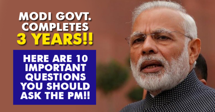After 3 Years Of PM Modi, Here Are 10 Questions That Every Indian ...