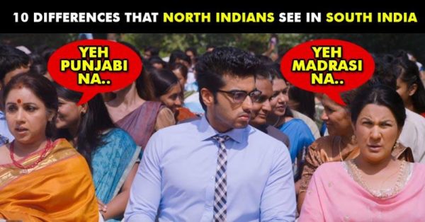 10 Cultural Differences A North Indian Notices When He Visits South India! - RVCJ Media