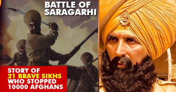 Kesari: The Real Story Of Epic Fight Between 21 Sikh Soldiers And ...