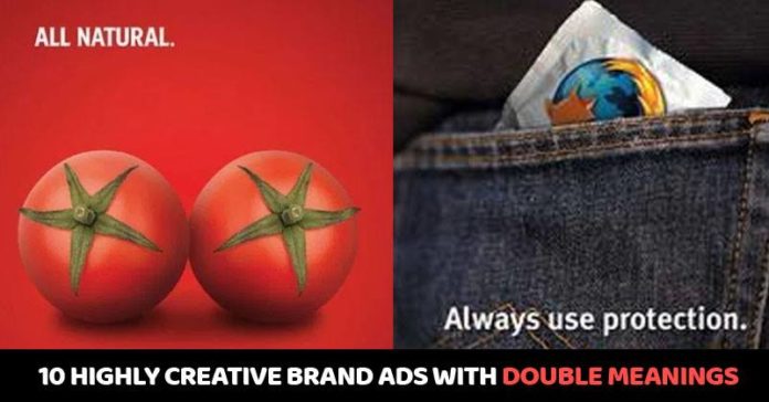 10 Highly Creative Brand Ads That Have Double Meaning Hidden Inside ...