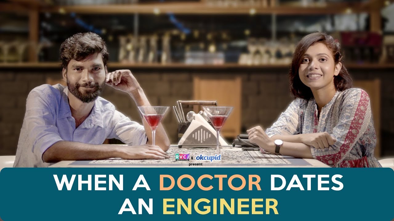 when a doctor dates an engineer - RVCJ Media