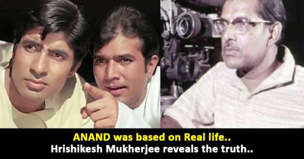 Hrishikesh Mukherjee Revealed Anand Was Based On Real Life Story Of ...