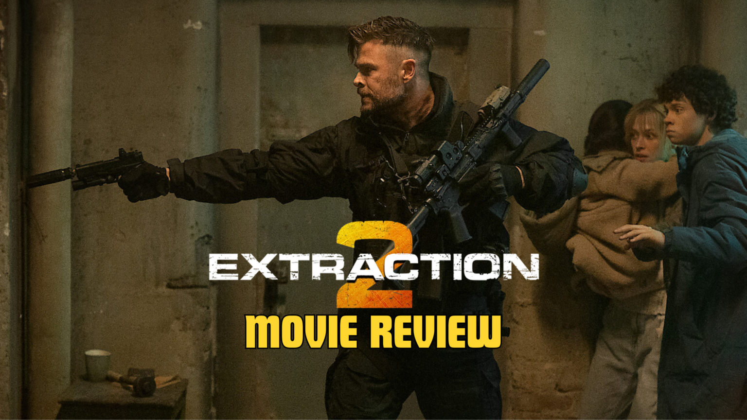 Extraction 2 Movie Review- Chris Hemsworth's Sequel is both Satisfying ...