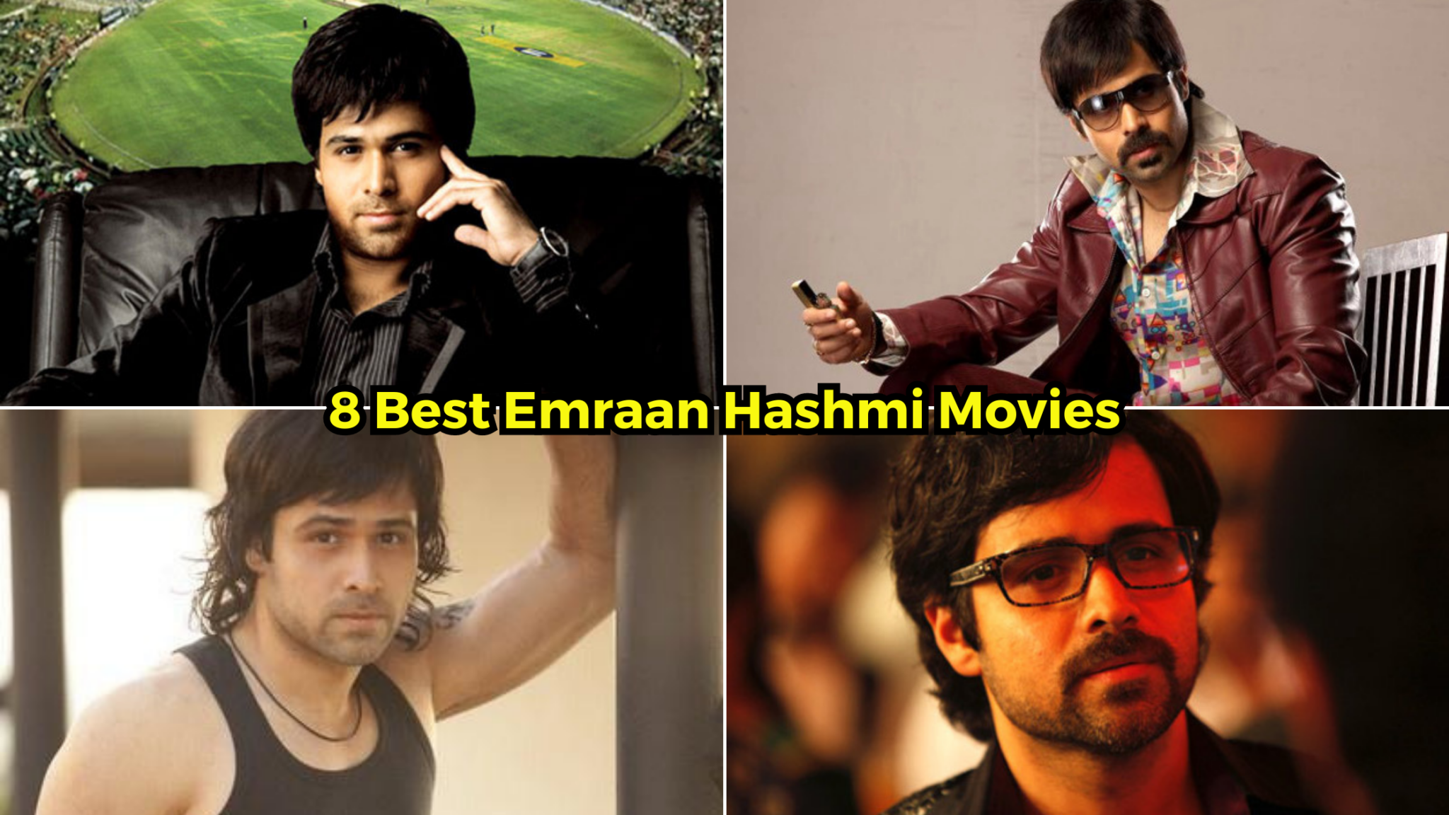 8 Best Emraan Hashmi Movies You Must See - RVCJ Media